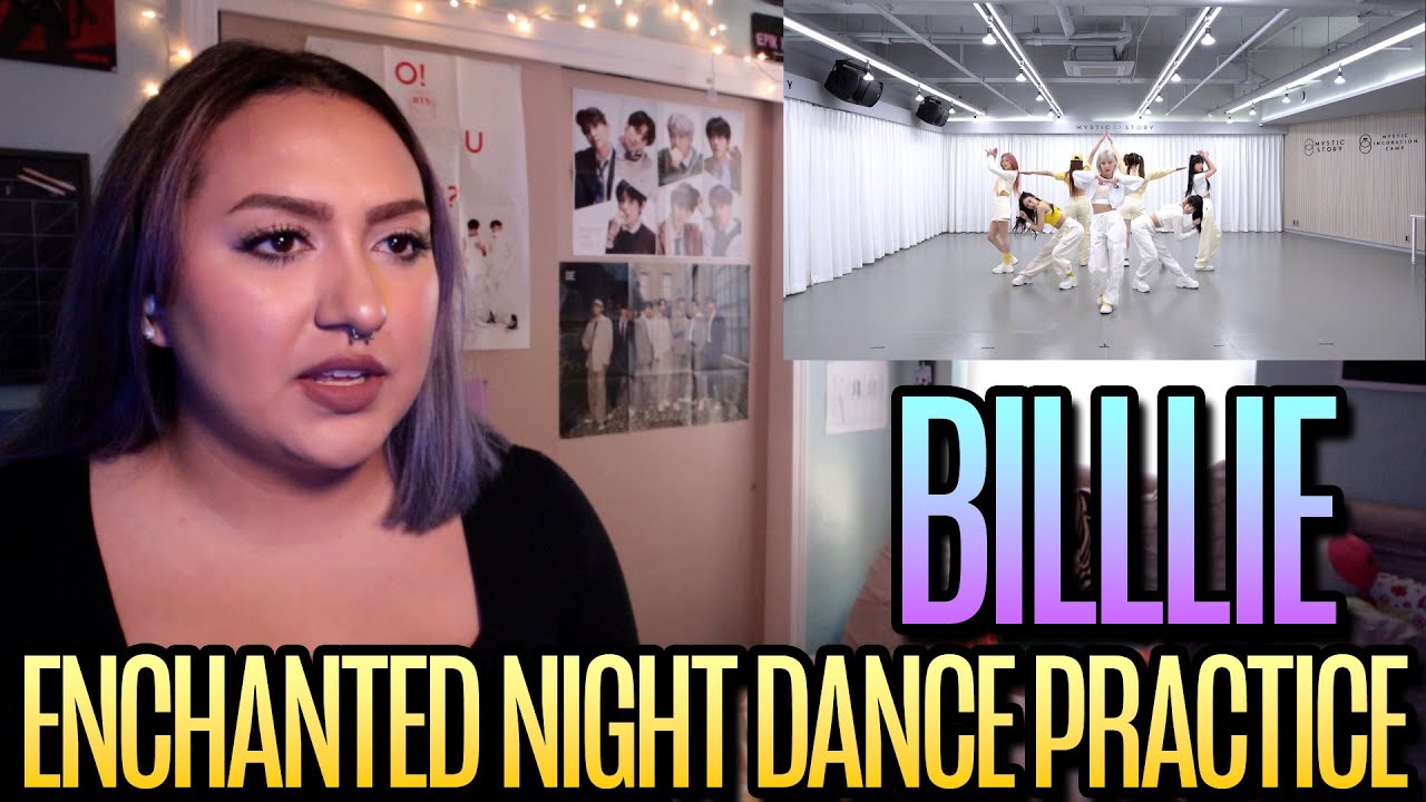Billlie - 'enchanted night ~ 白夜' Dance Practice Reaction - YouTube
