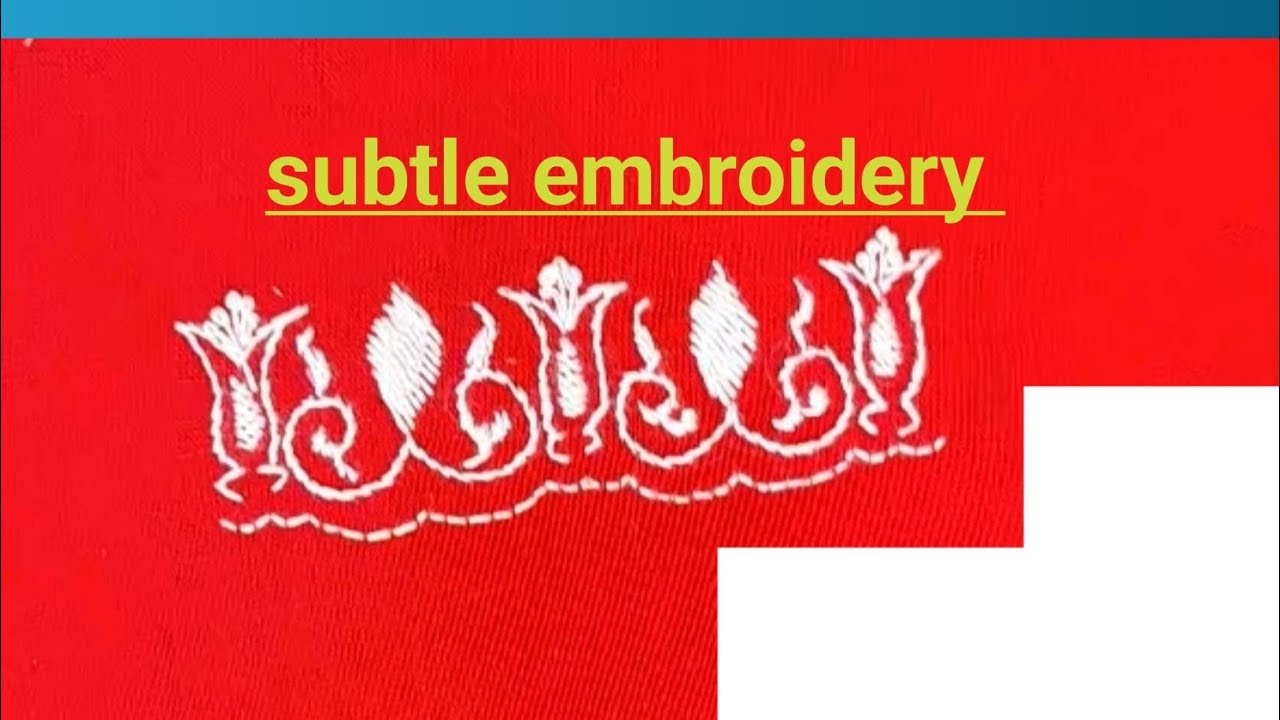 subtle embroidery - YouTube