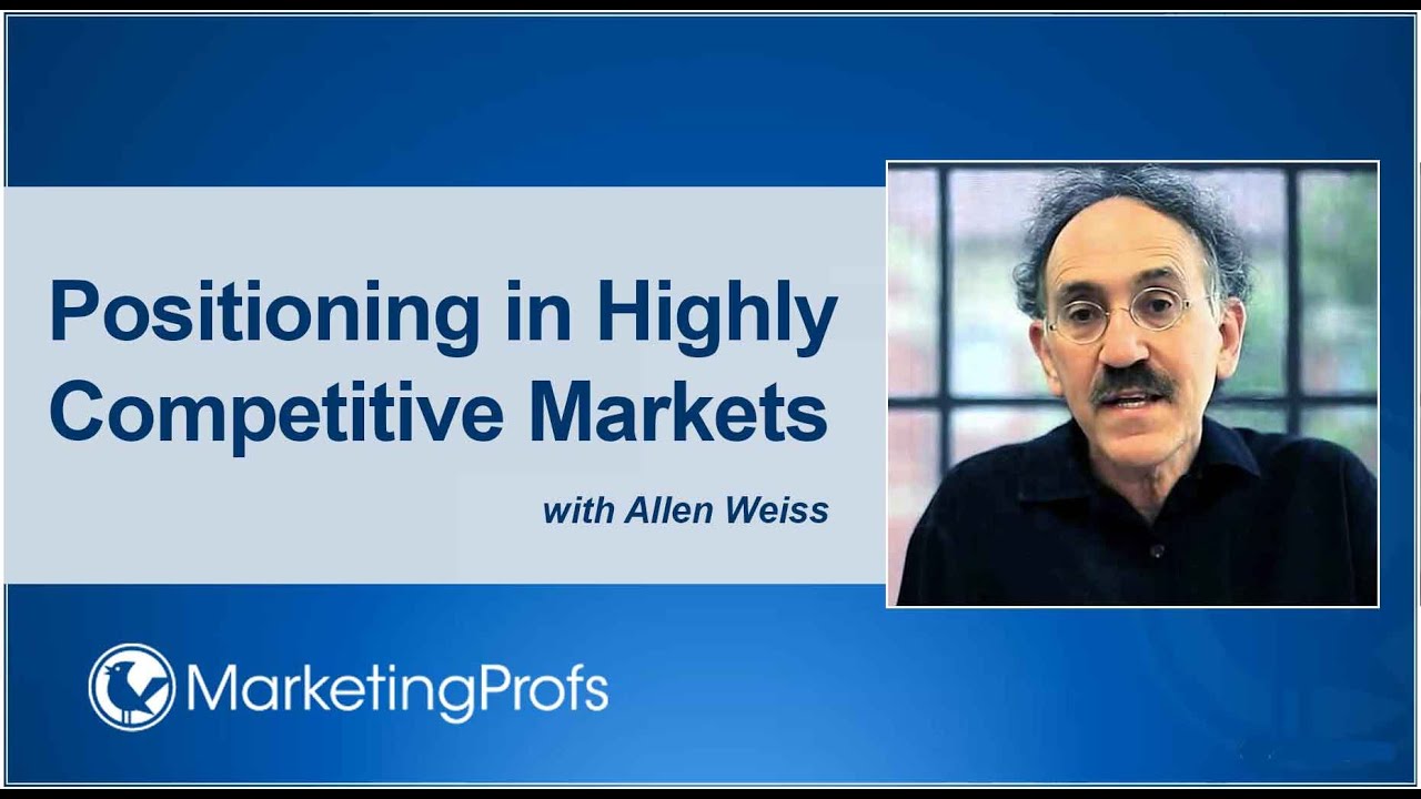 Positioning in Highly Competitive Markets - YouTube