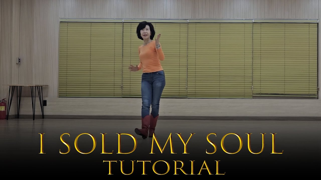 "I Sold My Soul" Linedance (Tutorial) / "아이 솔드 마이 소울"라인댄스 스텝 설명 /Absolute Beginner - YouTube