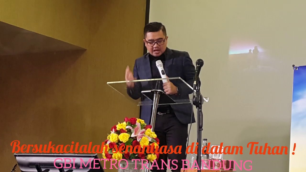 Pdm.FANDY M.LATIEF, BERSUKACITALAH SENANTIASA DI DALAM TUHAN, 10 ...