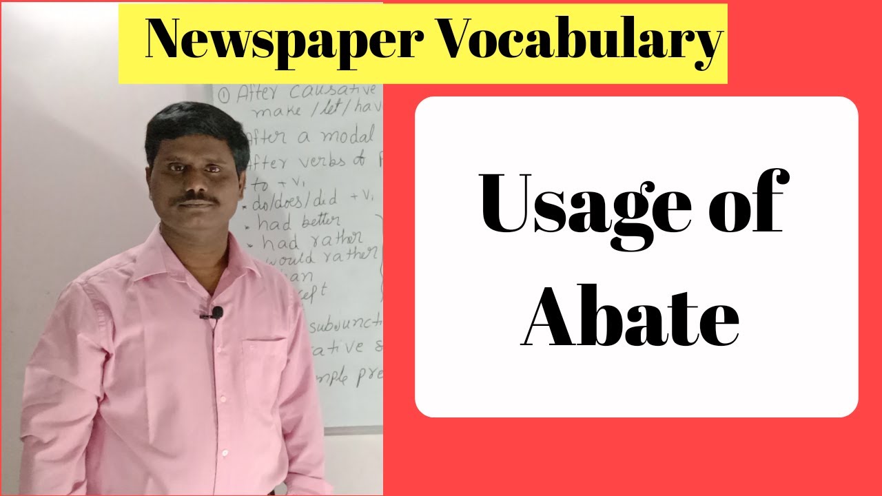 Abate | Newspaper Vocabulary. Usage of abate - YouTube