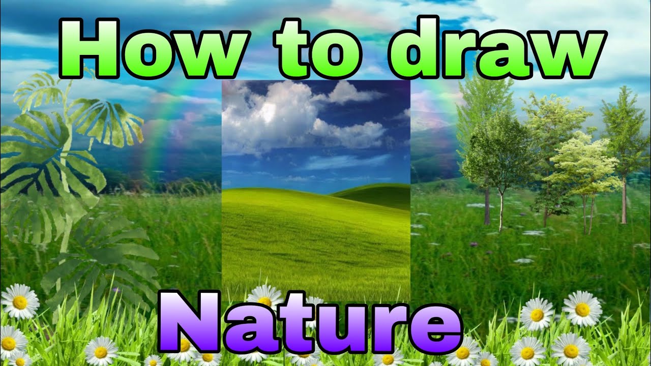 How to draw Nature - YouTube