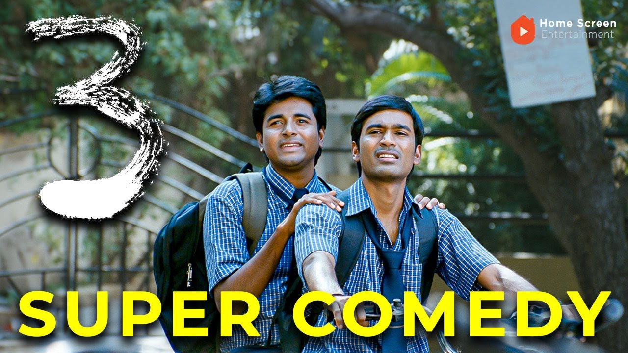3 Super Comedy | Dhanush's attempts to woo his love | Dhanush ...