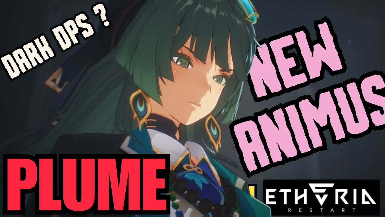 ETHERIA RESTART : NEW ANIMUS PLUME TRAILER - YouTube