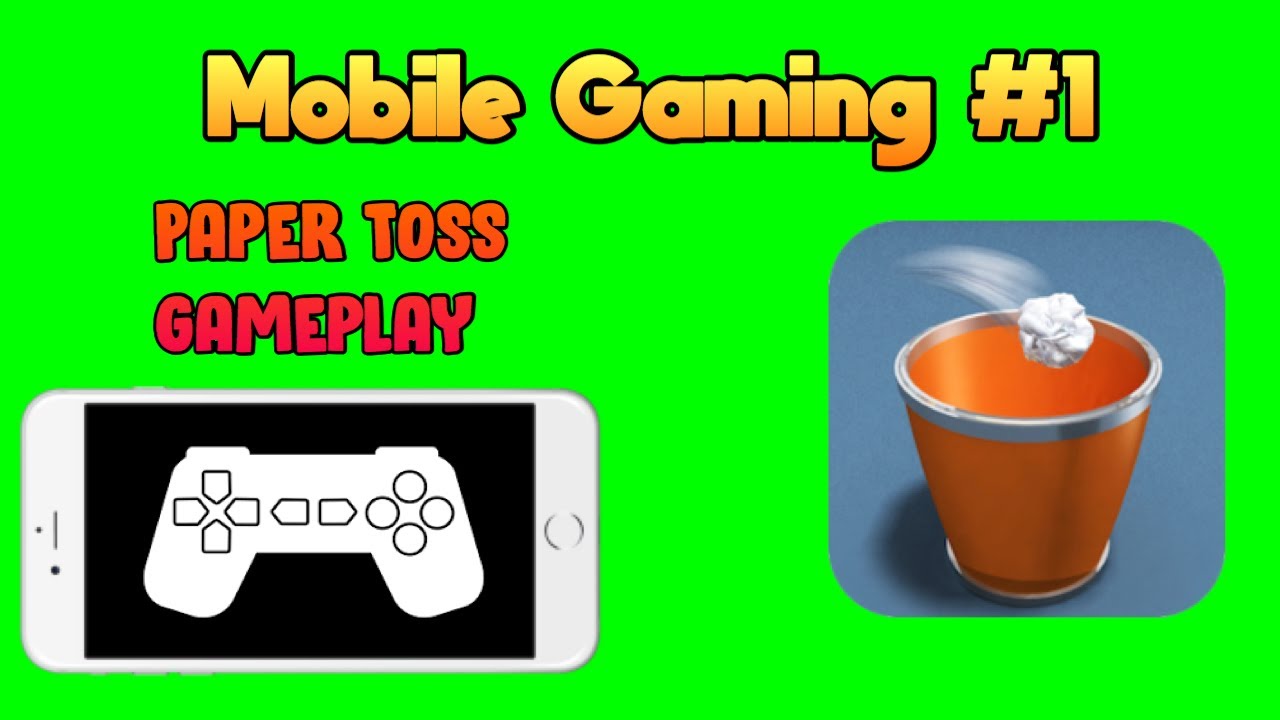 Paper Toss Boss Mobile Gaming #1 - YouTube