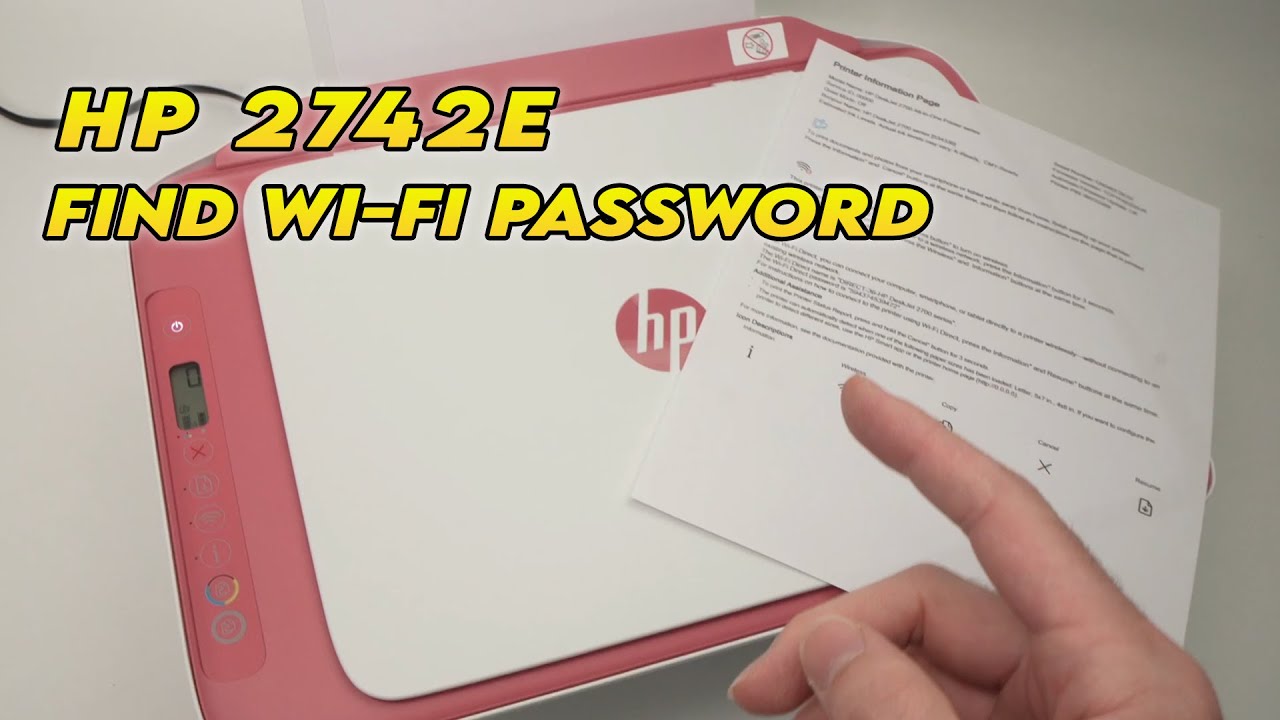 How to Find the Wi-Fi Password of HP DeskJet 2742e Printer - YouTube