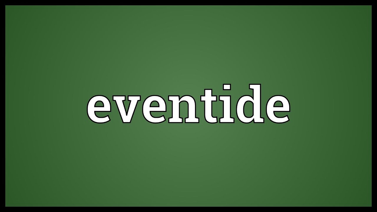 Eventide Meaning YouTube eventide-meaning-youtube