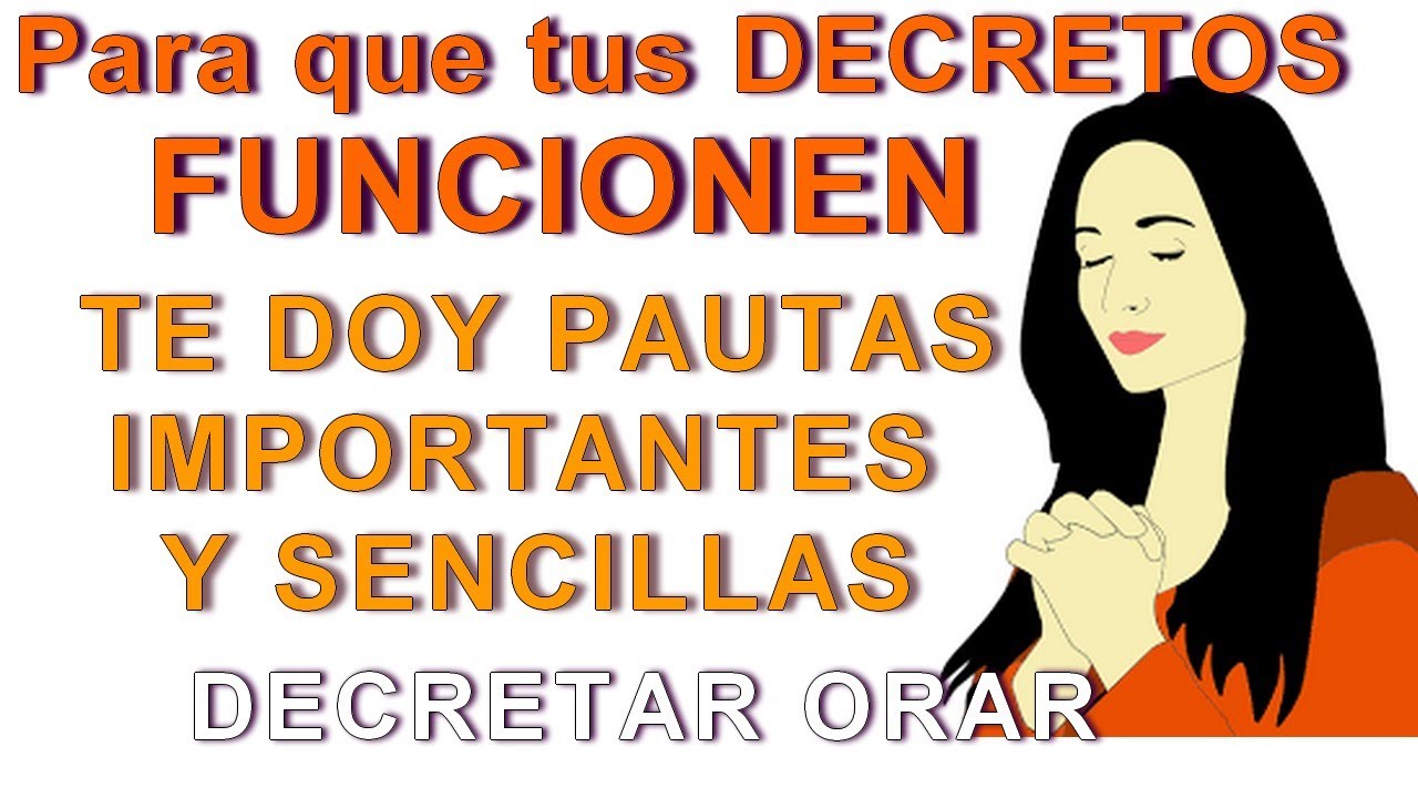 Esto es PARA TI!🌹! DECRETA Y QUE SE CUMPLA LO QUE PIDES🌹 Sencillos ...