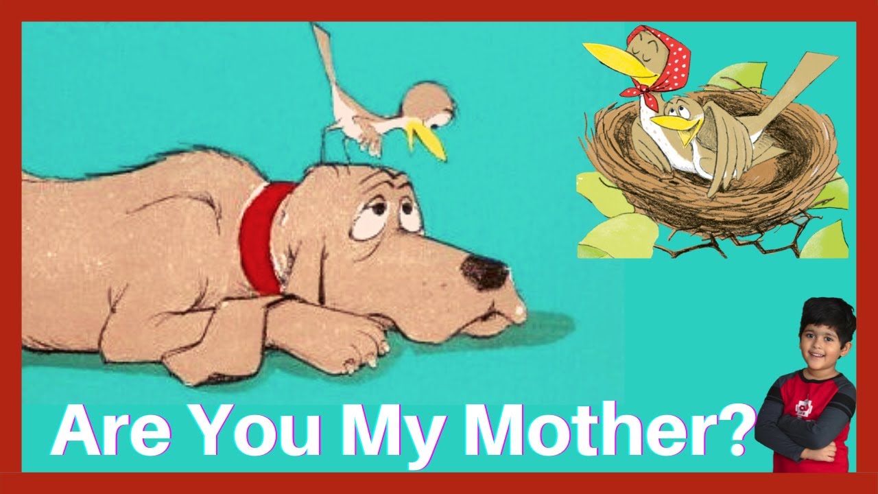 Are You My Mother || Mother's Day Read Aloud || Kids Books Read Aloud ...