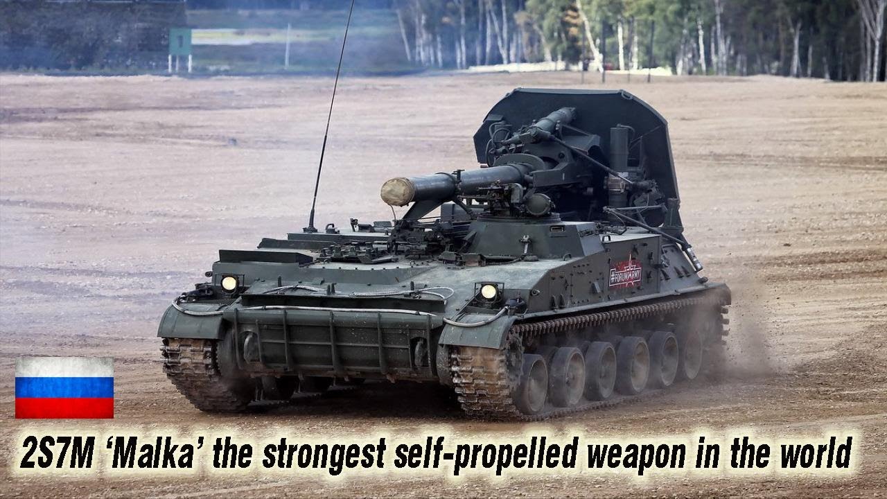 Russian Army gets 2S7M ‘Malka' the strongest self propelled weapon in ...