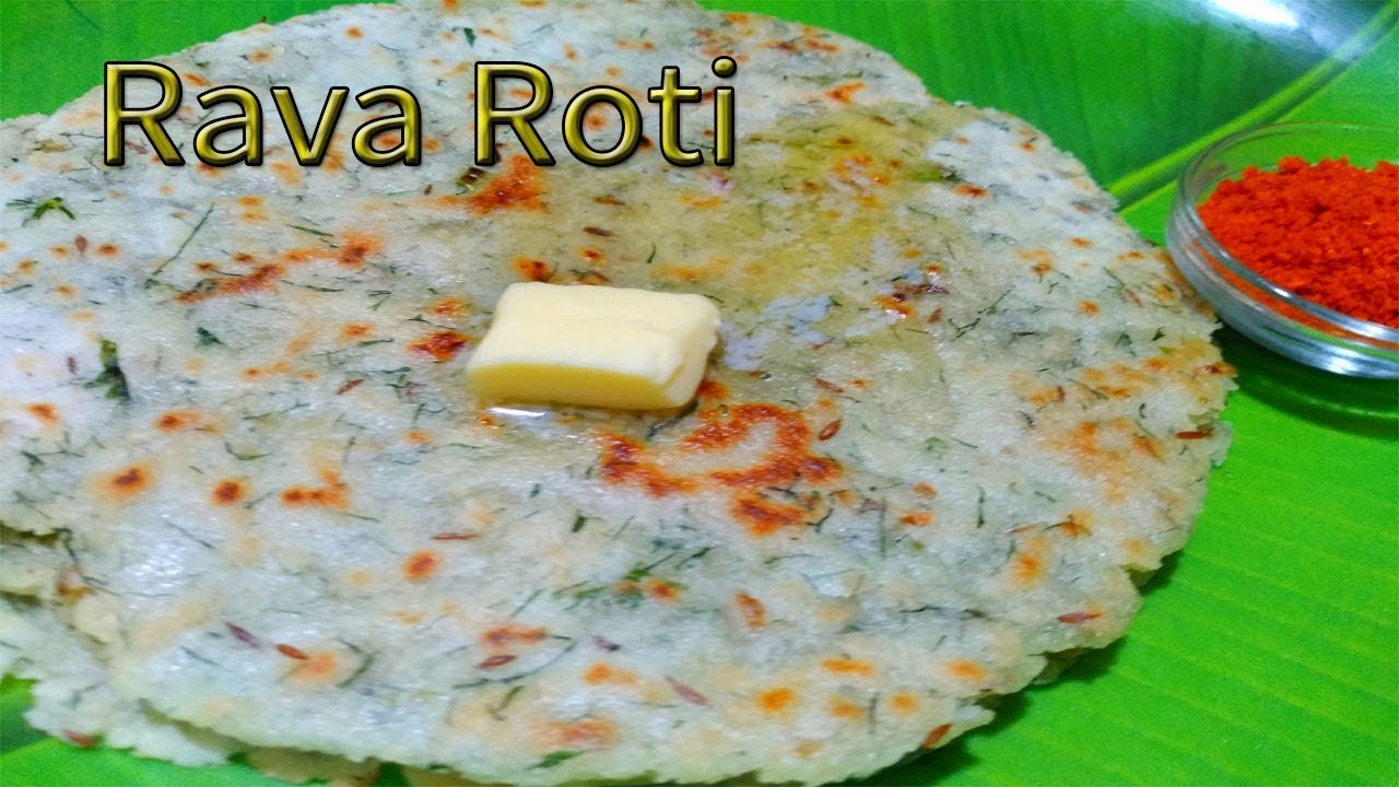 Rava Rotti/ರವೆ ರೊಟ್ಟಿ/ಸಜ್ಜೆ ರೊಟ್ಟಿ/Super Healthy Breakfast/ Suji Roti ...