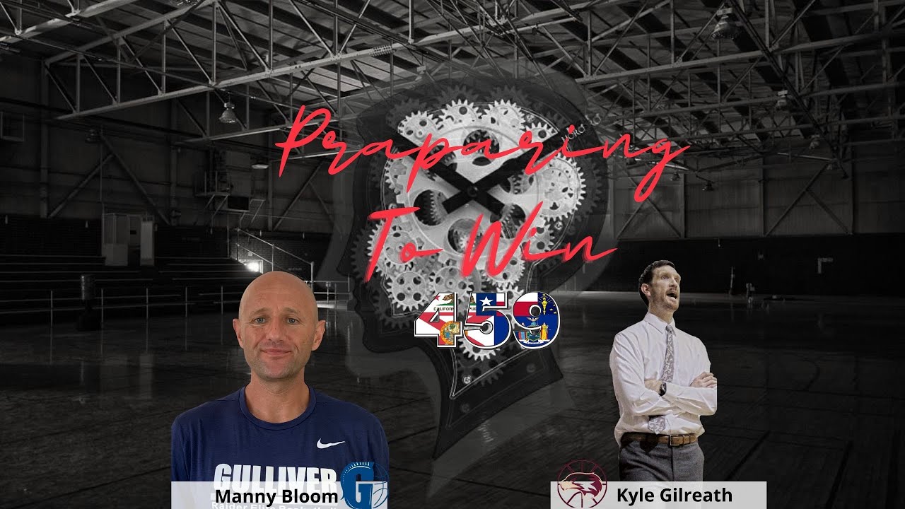 Episode 9: Preparing To Win (Manny Bloom and Kyle Gilreath) - YouTube