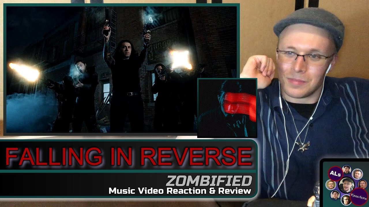 Reaction to...FALLING IN REVERSE: ZOMBIFIED (Music Video) (With Lyrics ...