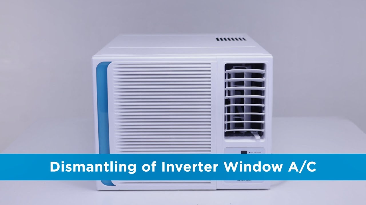 Dismantling of Inverter Window A/C - YouTube