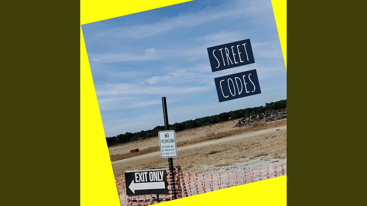 Street Codes - YouTube