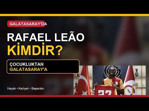 Rafael Leão Kimdir? Çocukluğundan Galatasaray'a Uzanan Hikâyesi