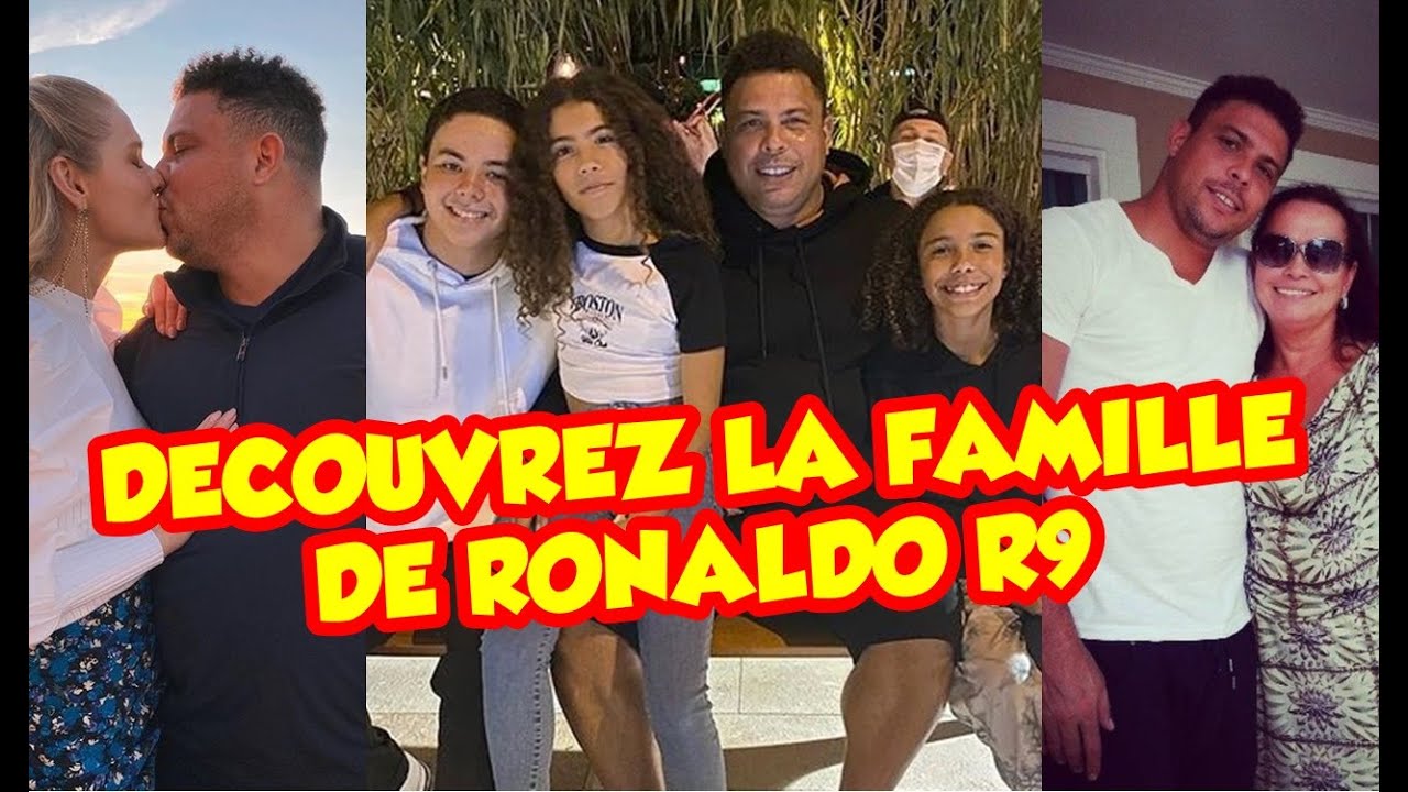 Découvrez la famille de Ronaldo Nazario "R9" - YouTube