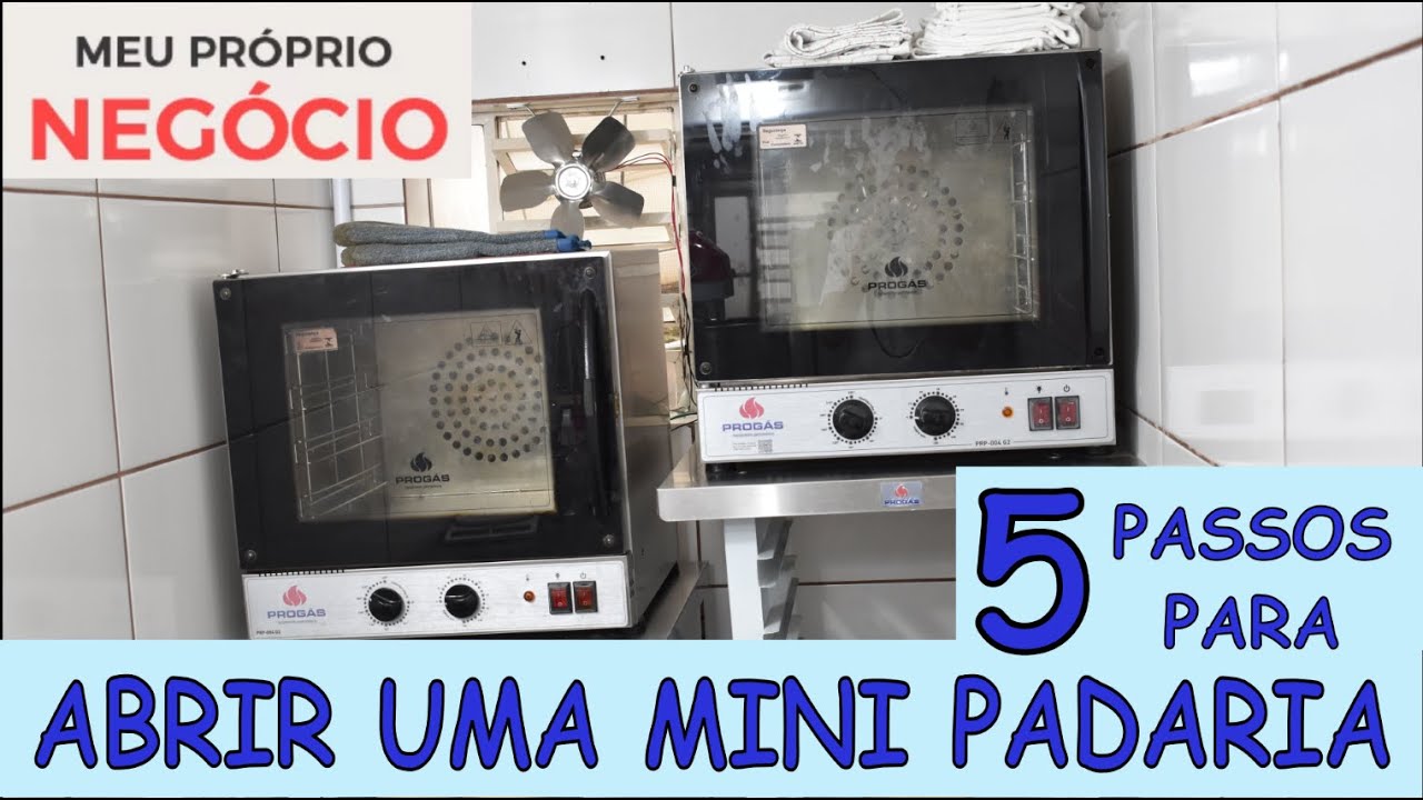 COMO TER UMA MINI PADARIA EM CASA? - 5 DICAS PARA EMPREENDER DO ZERO ...