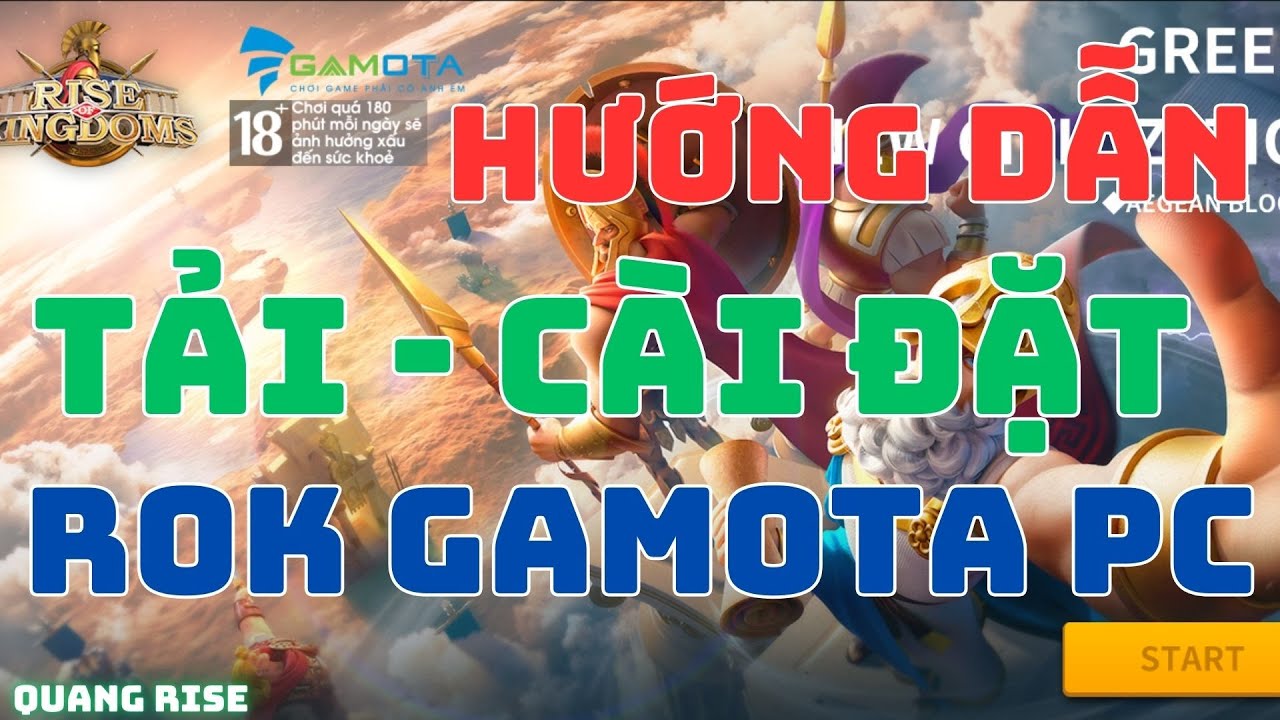 Hướng Dẫn Tải Và Cài Đặt ROK GAMOTA PC mới nhất | Rise of Kingdoms ...