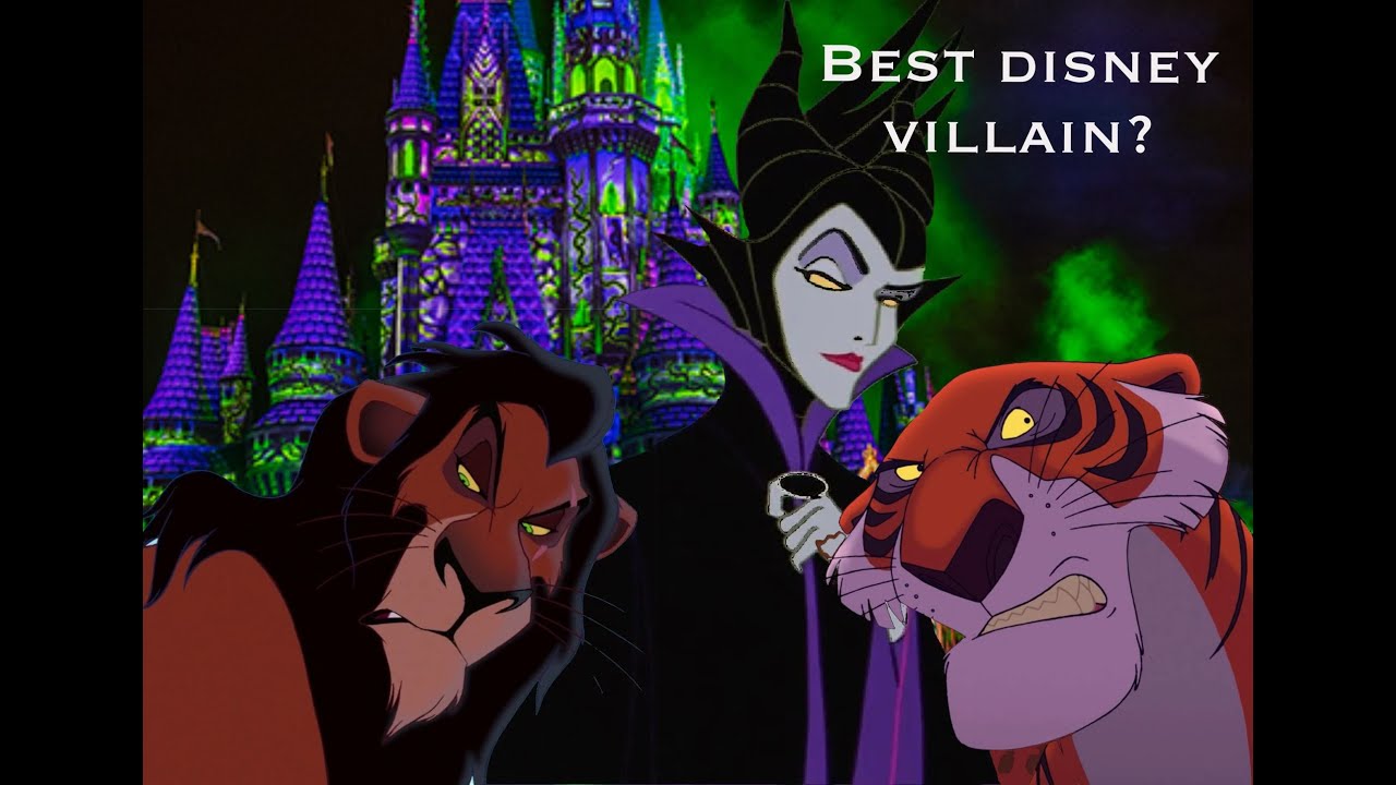 Who is the BEST Disney VILLAIN? SCAR? MALEFICENT? URSULA? SHERE KHAN ...