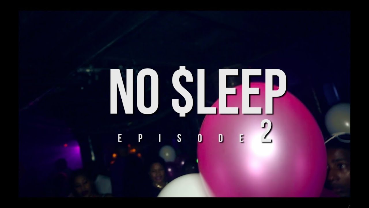 B-Hamp No $leep Episode 2 | Shot By @HagoPeliculas - YouTube