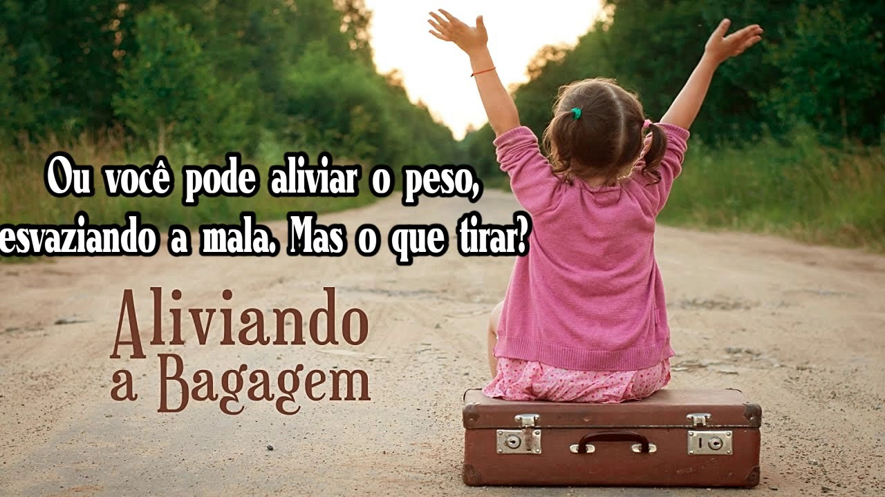 Texto Bagagem Da Vida - RETOEDU