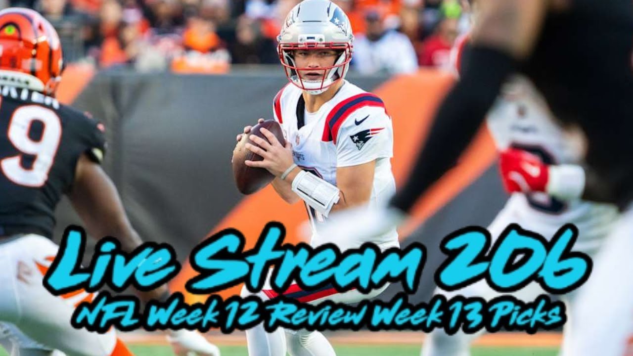 Live Stream #206: NFL Week 12 Review Week 13 Picks Stranger Things S5 ...