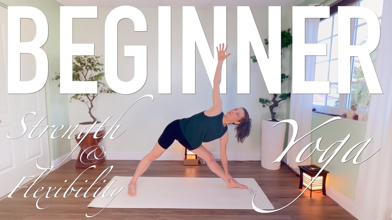 Yoga for Beginners - Yoga for Strength and Flexibility [20 minutes ...