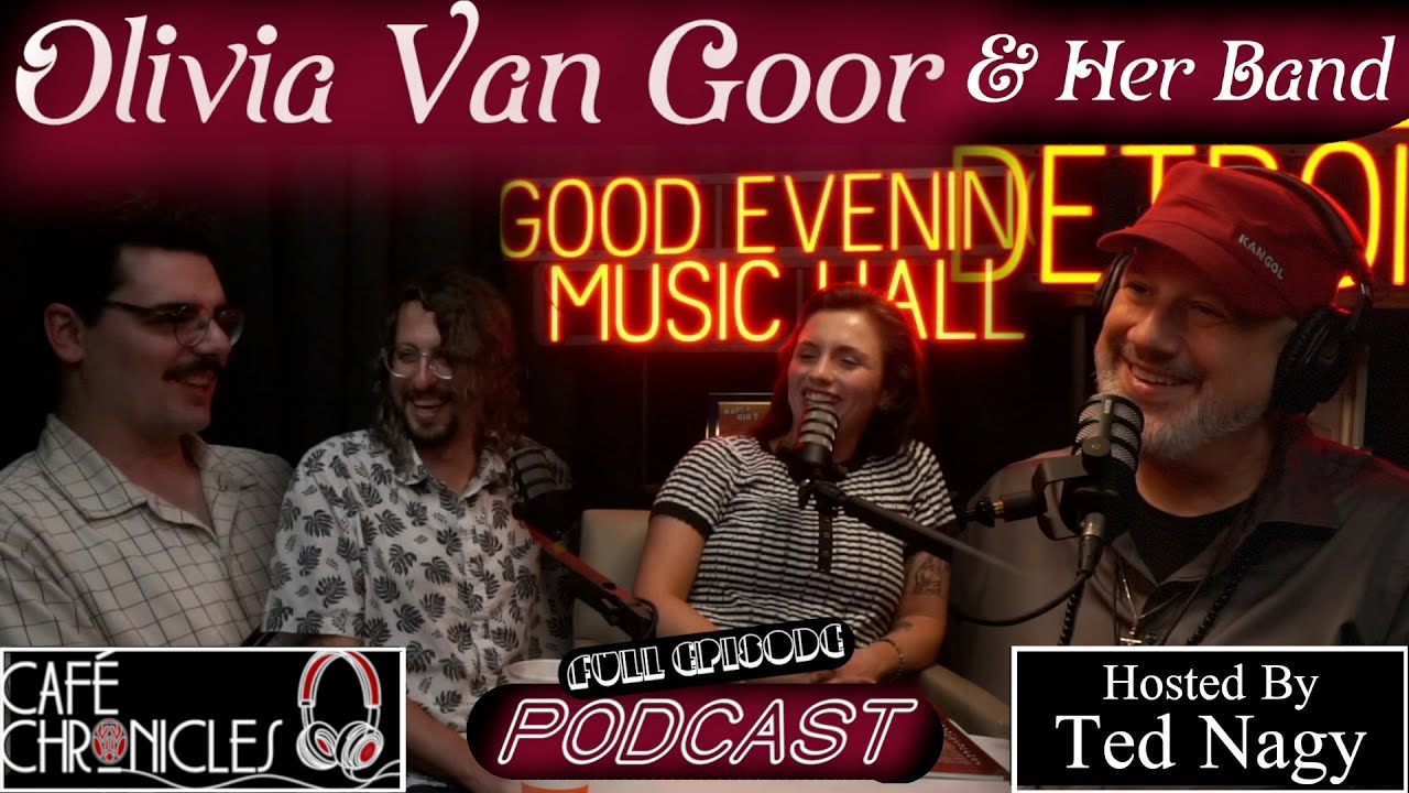 Podcast #38 Olivia Van Goor & Her Band: David Zwolinski and Reuben ...