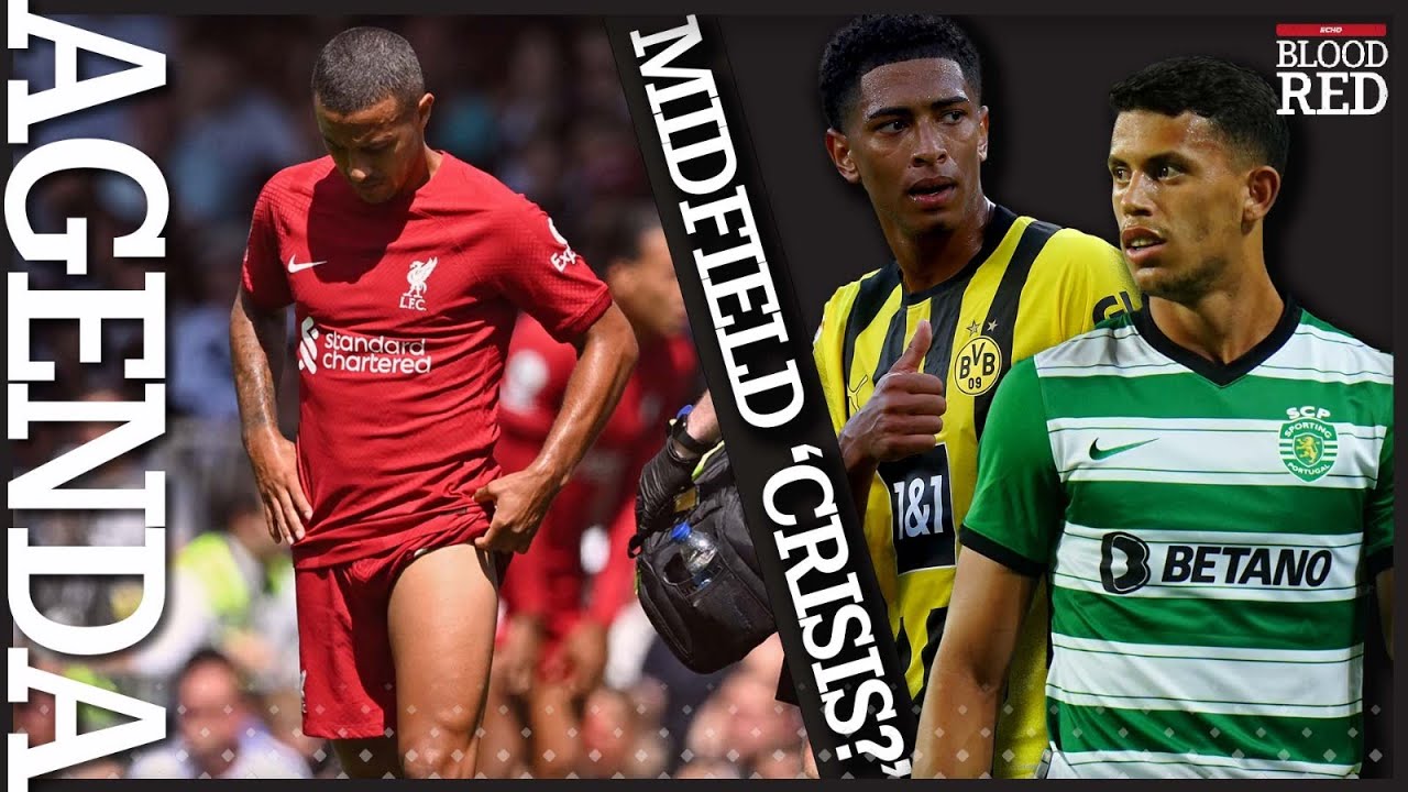 Are Liverpool in a Midfield Crisis? Thiago Injury Sparks Transfer ...