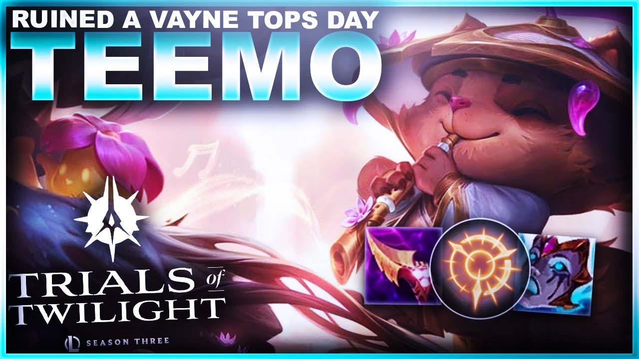 I RUINED A VAYNE TOPS DAY WITH TEEMO! | League of Legends - YouTube