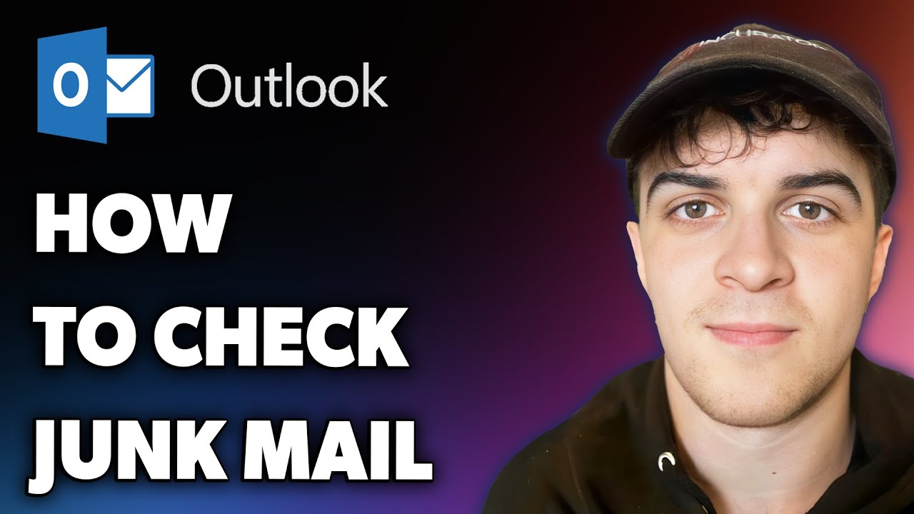 How to Check Outlook Junk Mail (Full 2025 Guide) - YouTube