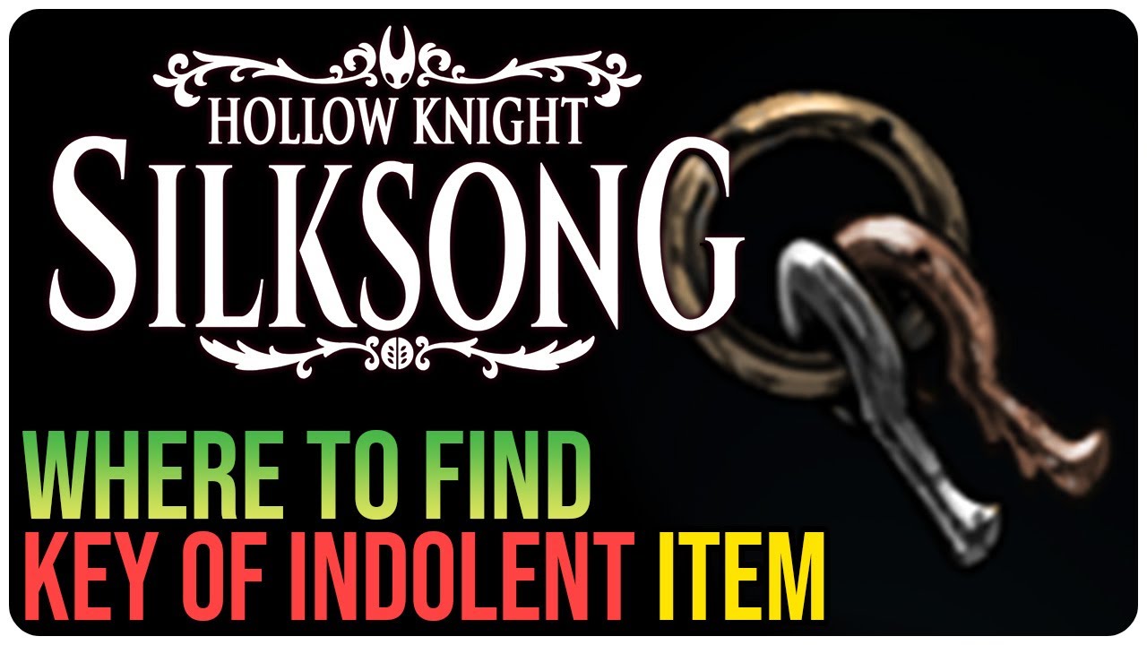 Key of Indolent Location – Hollow Knight Silksong - YouTube