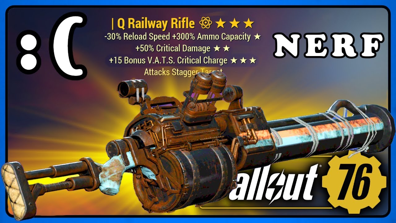 Fallout 76 PTS: Railway Rifle Rework... It's a Significant Nerf. - YouTube
