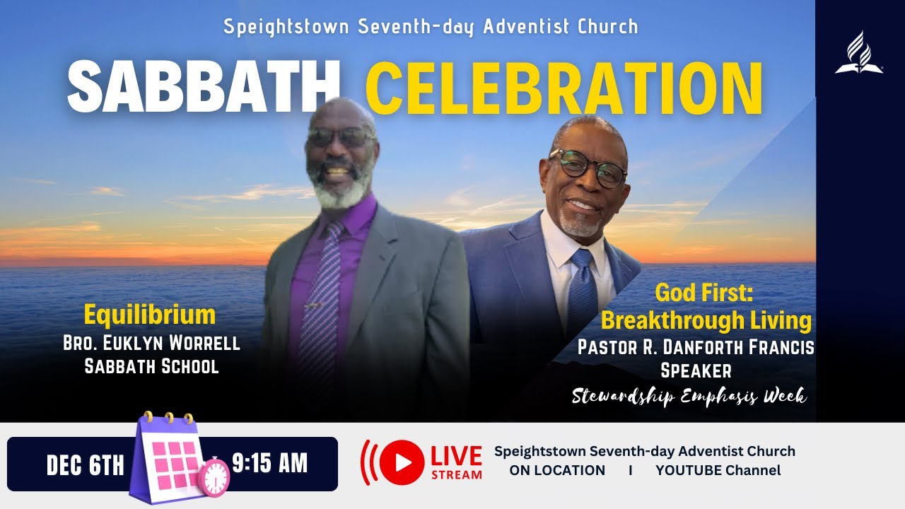 God First: Breakthrough Living I Stewardship Emphasis I Speightstown ...