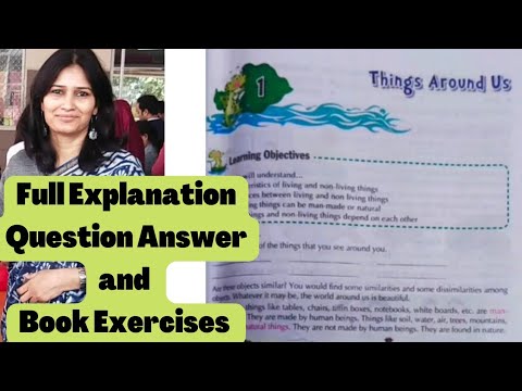 Things Around Us | EVS Chapter 1 | Class 4 | APS | Full Explanation ...