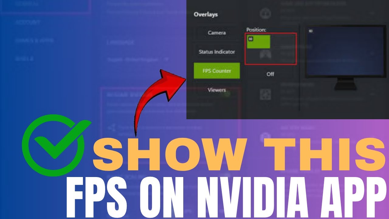 How To Show & Display FPS On New Nvidia App (2025 Update, Quick Guide ...