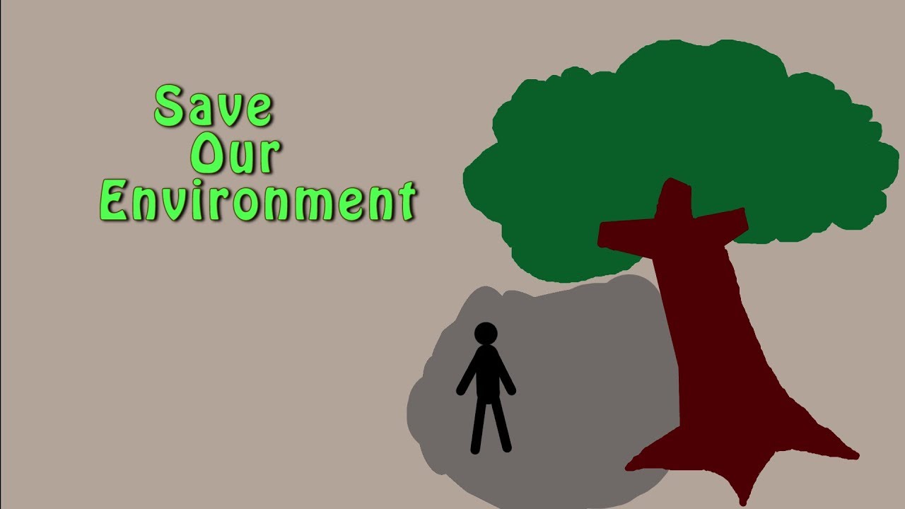 Save Our Environment पर्यावरण बचाओ - YouTube