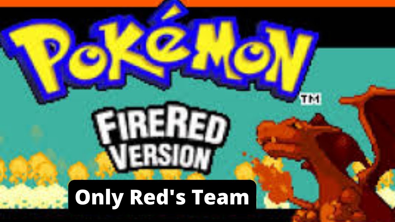 Pokemon Fire Red With Only Red's Team | Pokemon Fire Red With Only Red ...