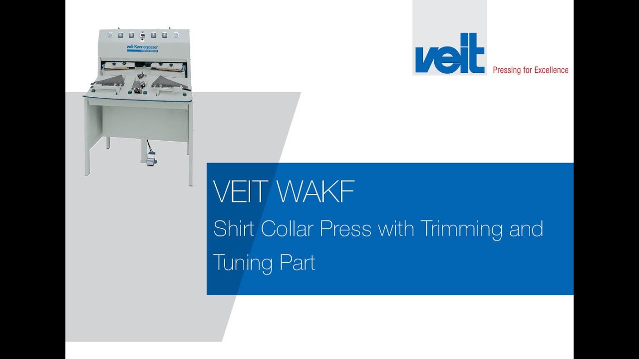 VEIT WAKF Shirt Collar Press with Trimming and Tuning Part - YouTube