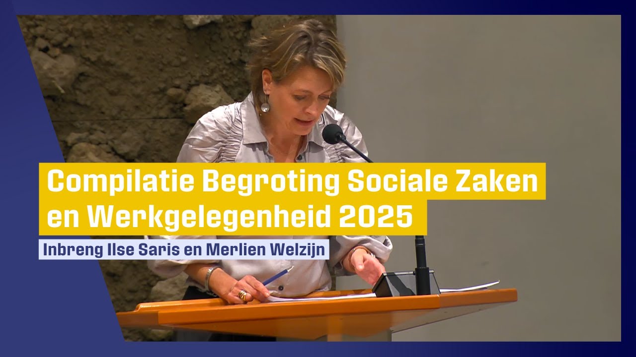 Begroting Sociale Zaken en Werkgelegenheid 2025 door Ilse Saris en ...