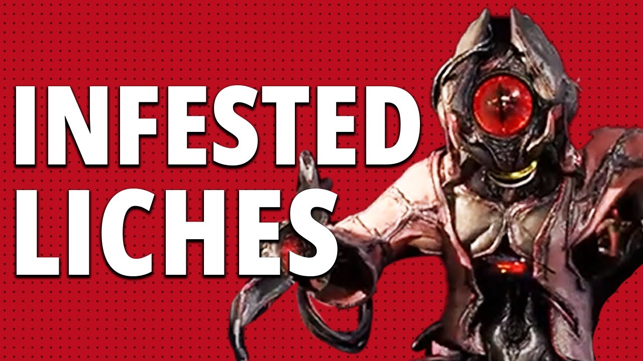 All We Know About: Infested Liches, Warframe 1999, Xaku Prime, Trinity ...