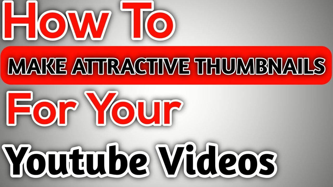How to make attractive thumbnail for your YouTube Channel in HD in your ...