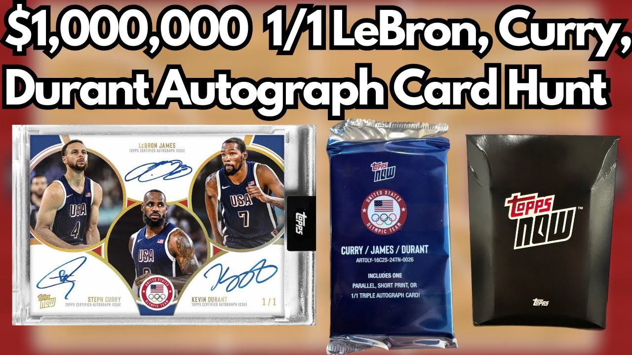$1,000,000 Card Hunt! Topps Now Lebron, Curry, Durant Triple Olympic Auto 1/1! Blue Pack Hunting ...