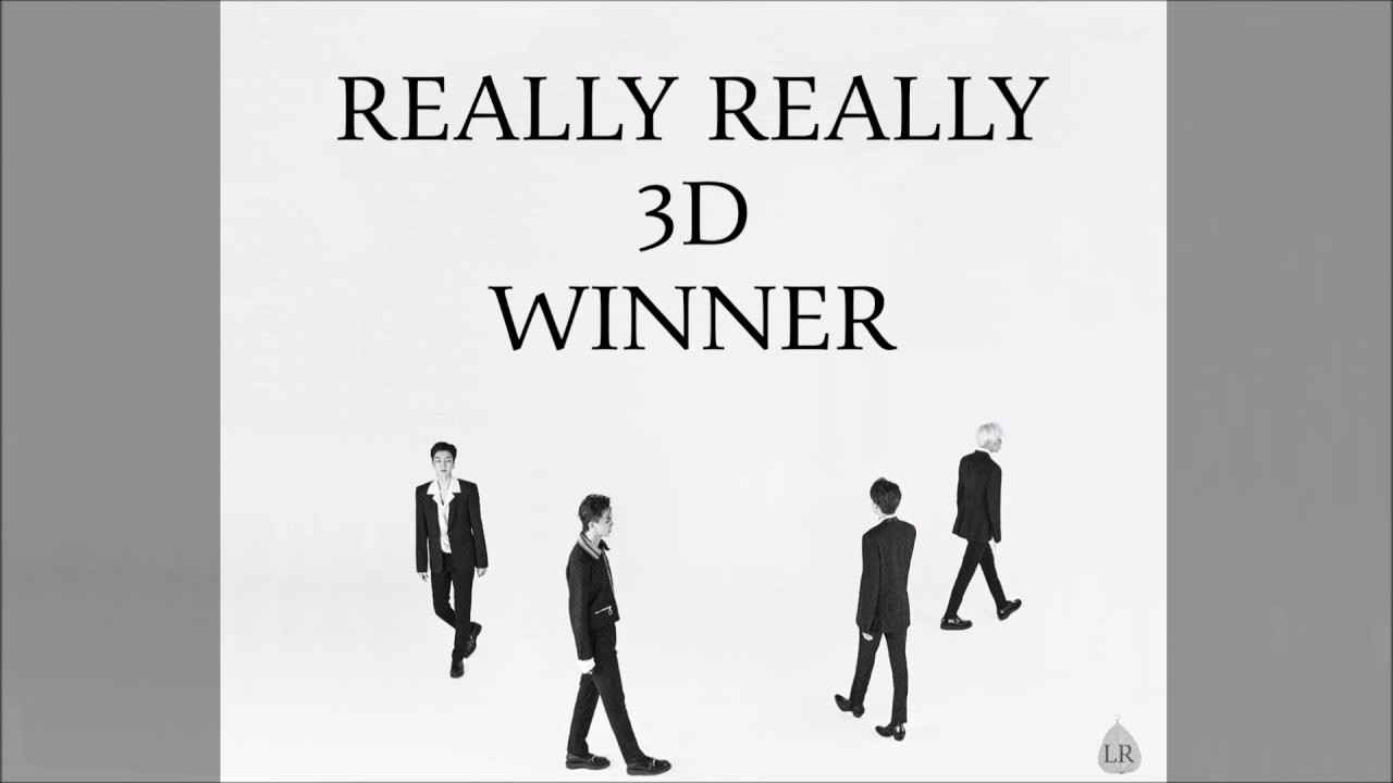 WINNER - REALLY REALLY [3D Audio] - YouTube