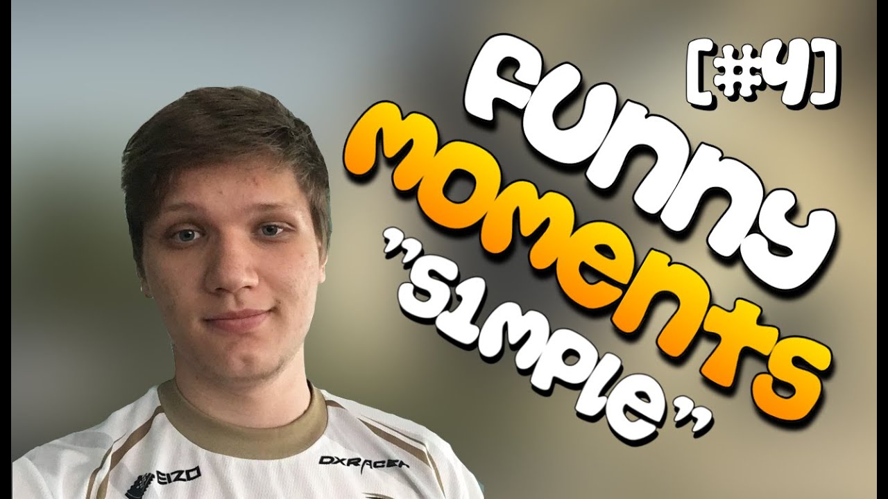 Funny & Best moments S1MPLE "CS GOD" [#4] - CS:GO - YouTube