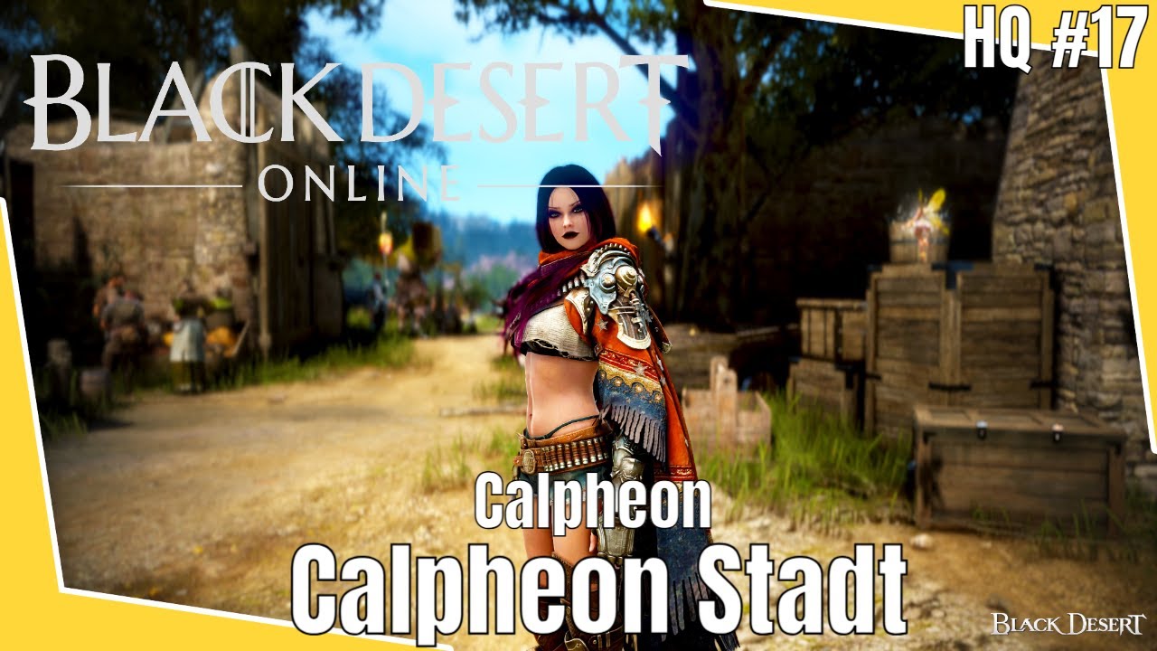 BDO Calpheon Stadt #17 HQ Calpheon Deadeye Black Desert - YouTube
