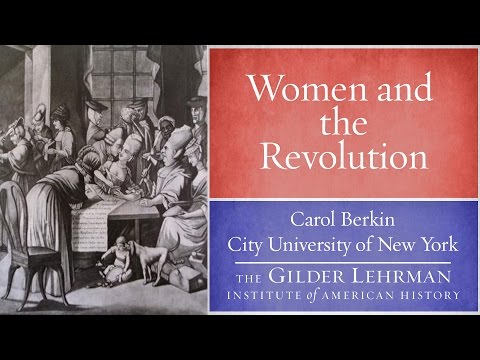 Carol Berkin on Women in the American Revolution - YouTube
