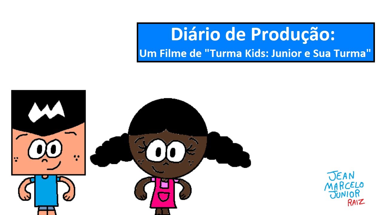 Diário de Produção #01 - Turma Kids: Junior e Sua Turma - O Filme - YouTube